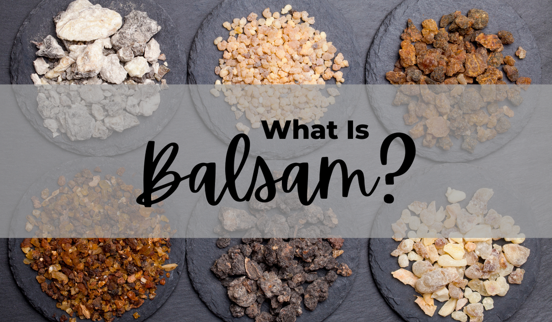What Is Balsam?