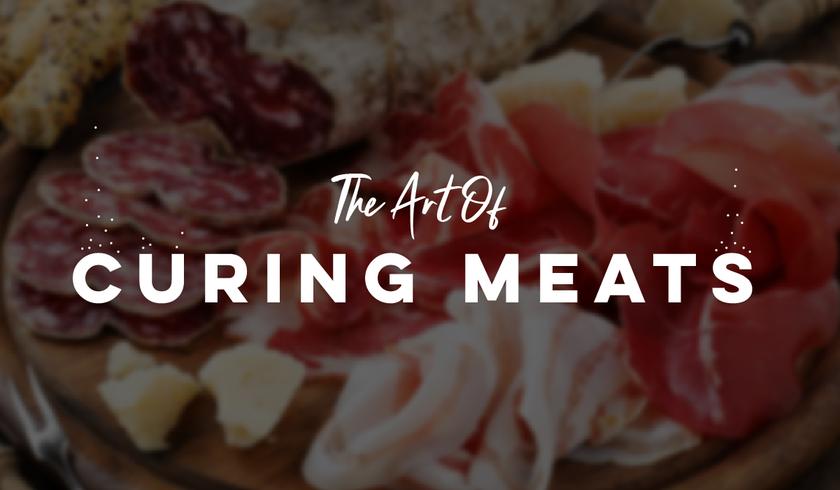 The Art of Curing Meats