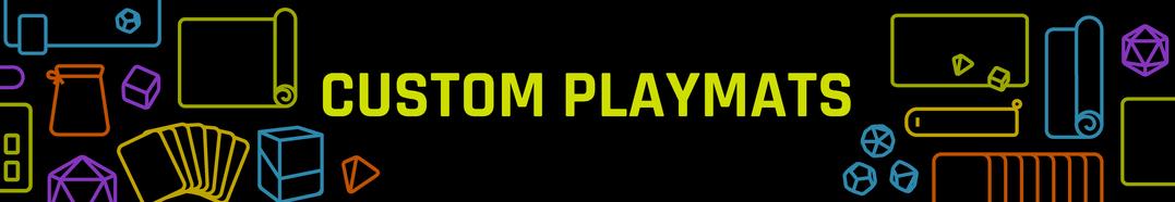 Custom Playmats