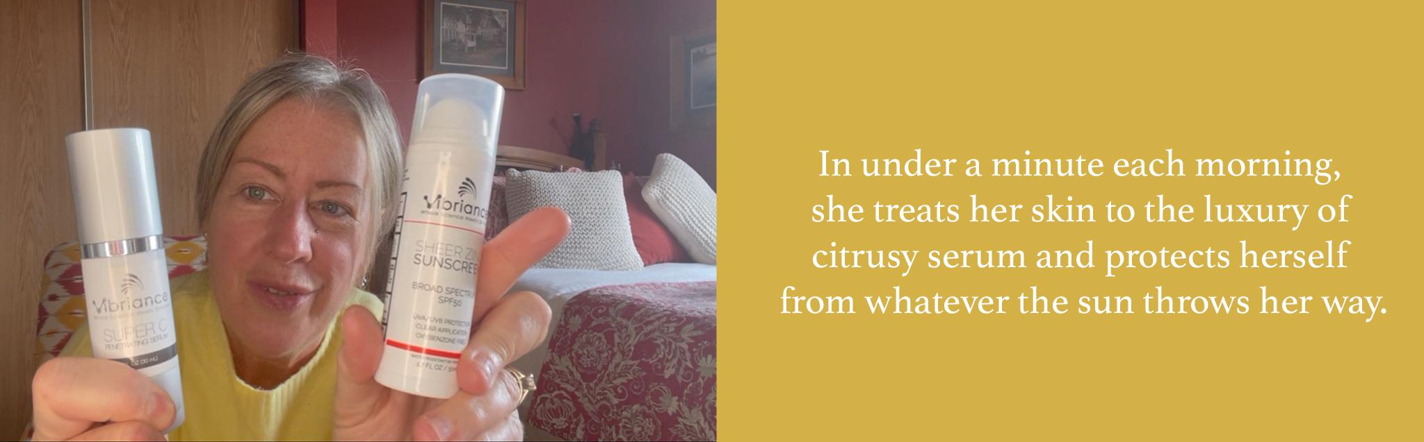 Deb’s Easy 2-Step Daytime Skincare Routine | Vibriance