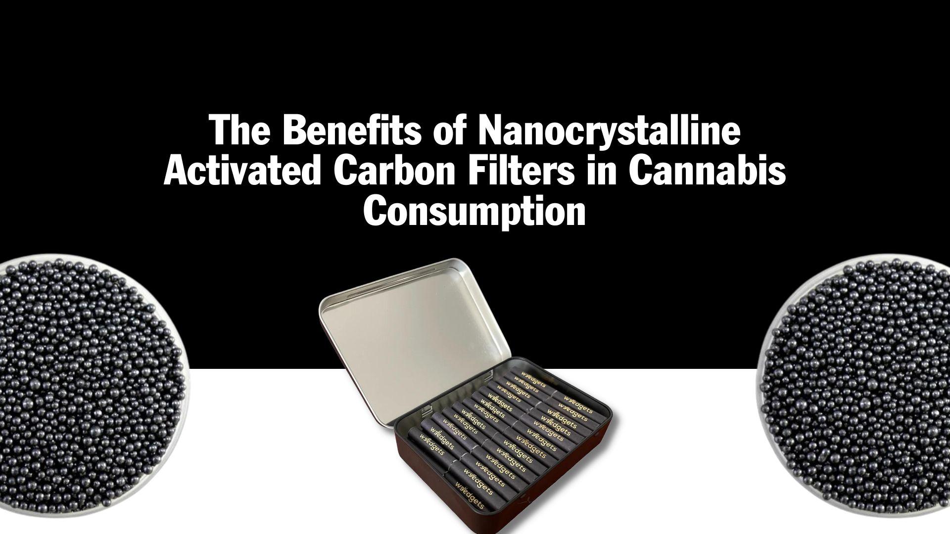 Benefits of Charcoal Nanocrystalline Activated Carbon Filters