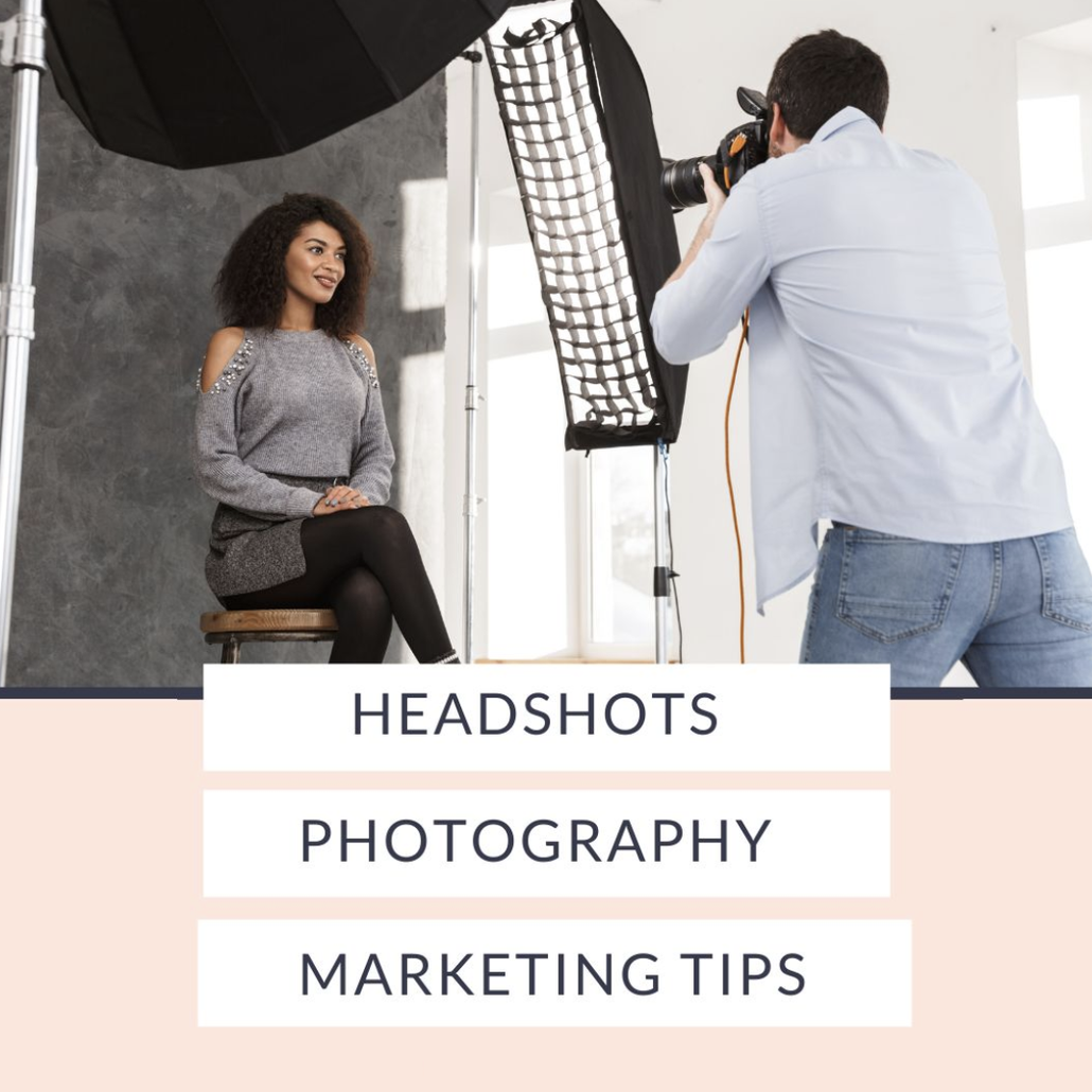 headshot Photography marketing tips