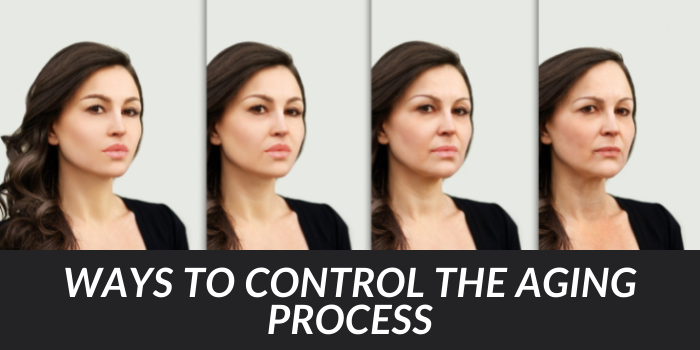 Ways to control the aging process – beehive2u