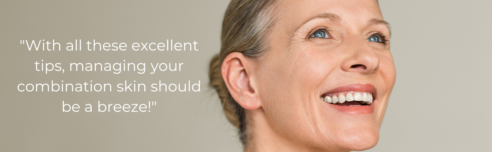 How To Care For Combination Skin