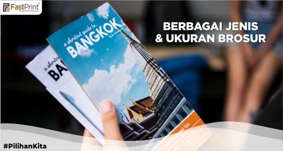 Berbagai Jenis dan Ukuran Brosur Ini Wajib Kamu Tahu! – Fast Print ...