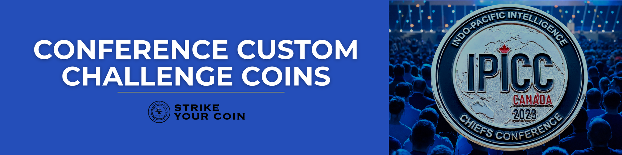 Conference Challenge Coins: Build Lasting Impressions - Strike Your Coin