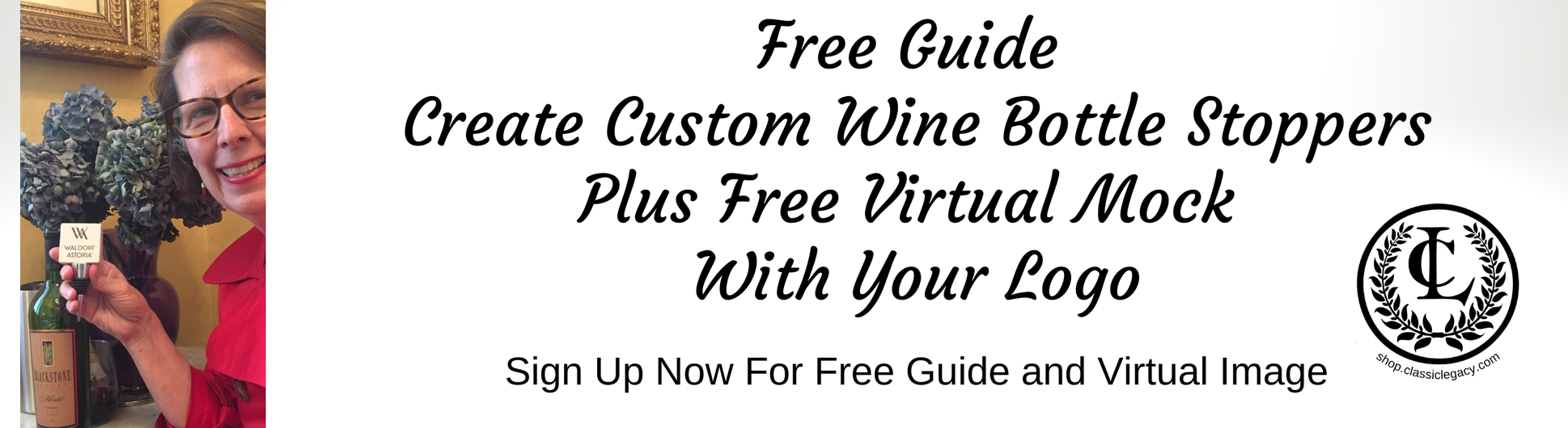 Free Gift Guide to Create Custom Bottle Stopper by Classic Legacy