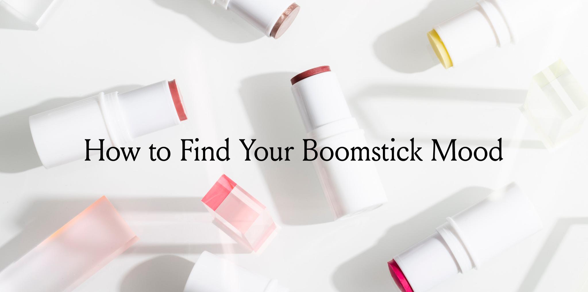 How To Find Your Boomstick Mood | BOOM! Beauty by Cindy Joseph
