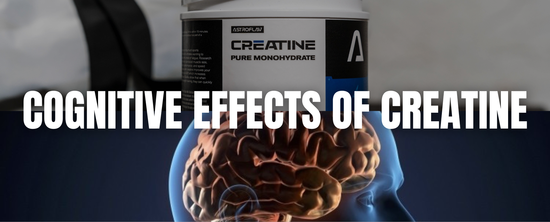 Cognitive Effects of Creatine – Astroflav