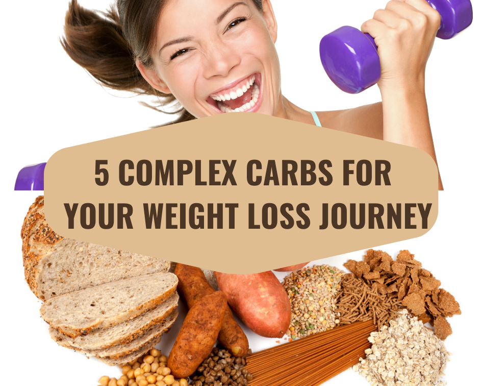 5 Complex Carbs that Will Help Your Weight Loss Journey – Sports ...