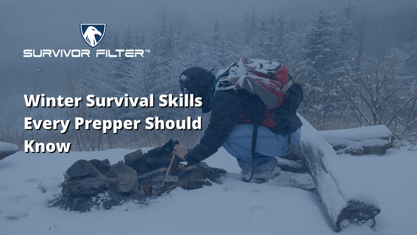 Winter Survival Skills Every Prepper Should Know – Survivor Filter Winter Survival Skills Every Prepper Should Know – Survivor Filter