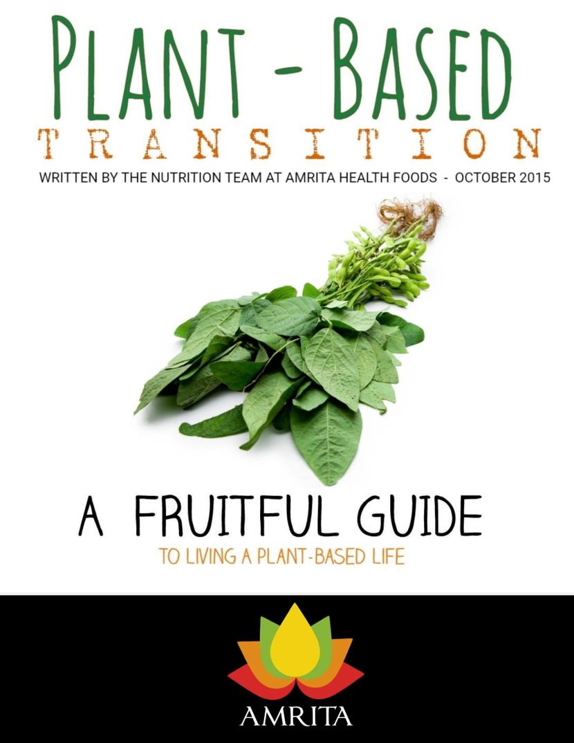 Plant-based Transition Guide – Amrita Health Foods
