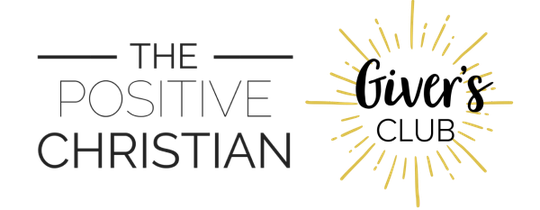 The Positive Christian - Giver's Club