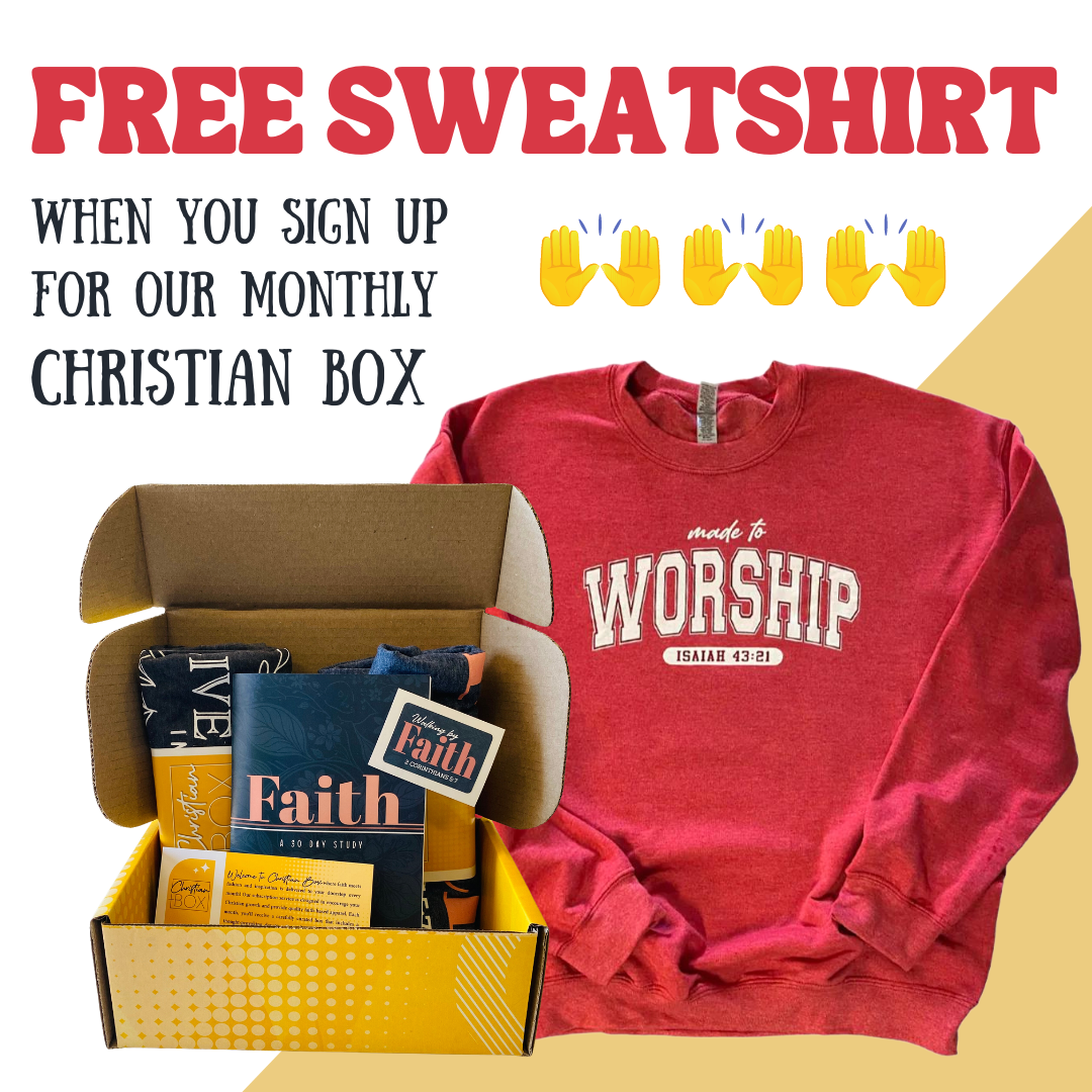 Faith Intro Christian Box + Worship Sweatshirt