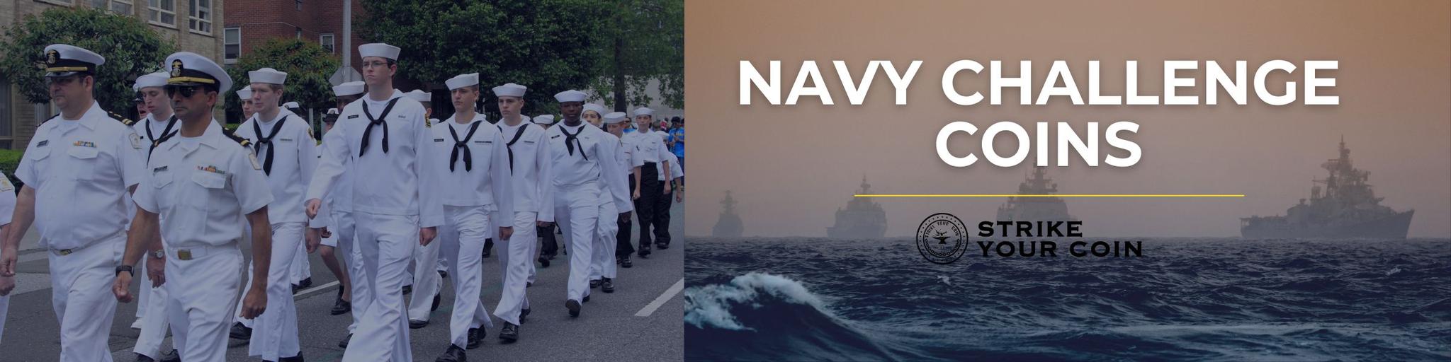 Navy Challenge Coins - Strike Your Coin