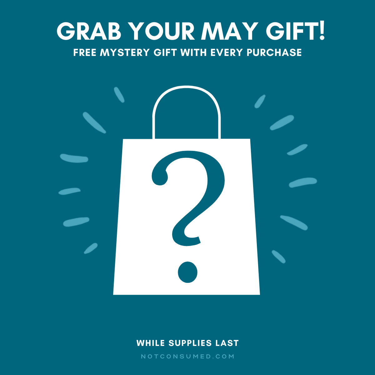 Not Consumed Sales & Special Offers!