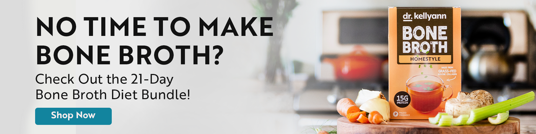 Bone Broth And Collagen Diet Resources | Dr. Kellyann