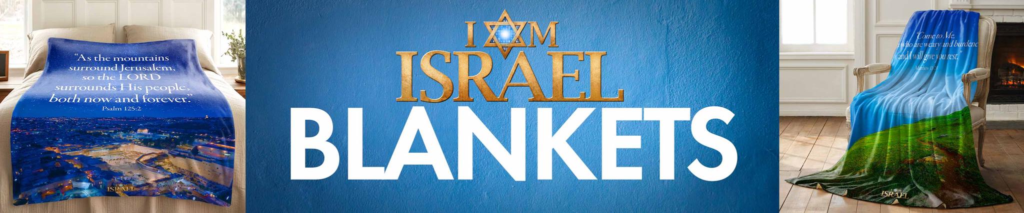Blankets – I Am Israel