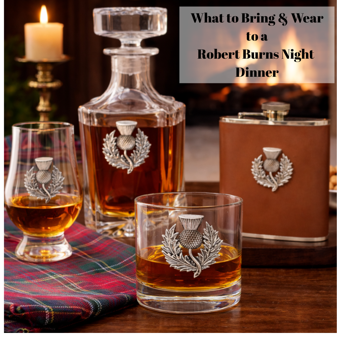 What to Bring and Wear to a Scottish Robert Burns Night Dinner