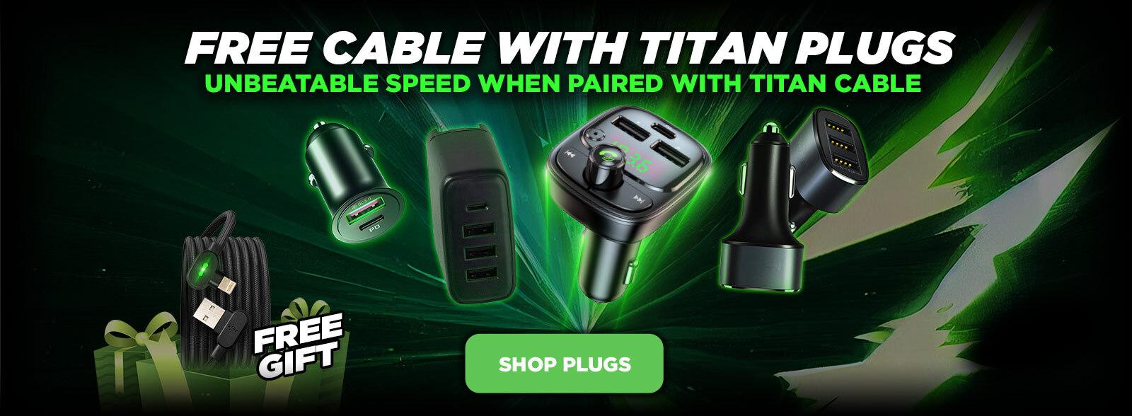 Titan Power | Black Friday | Plugs + FREE Cable – Titan Power Plus