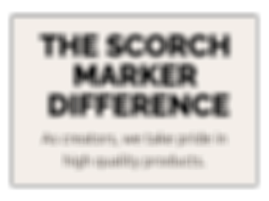 The Scorch Marker Difference