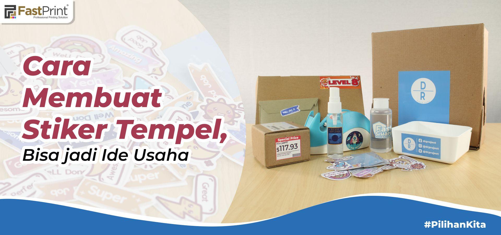 Cara Membuat Stiker Tempel dengan Mudah, Bisa Jadi Ide Usaha!! – Fast ...