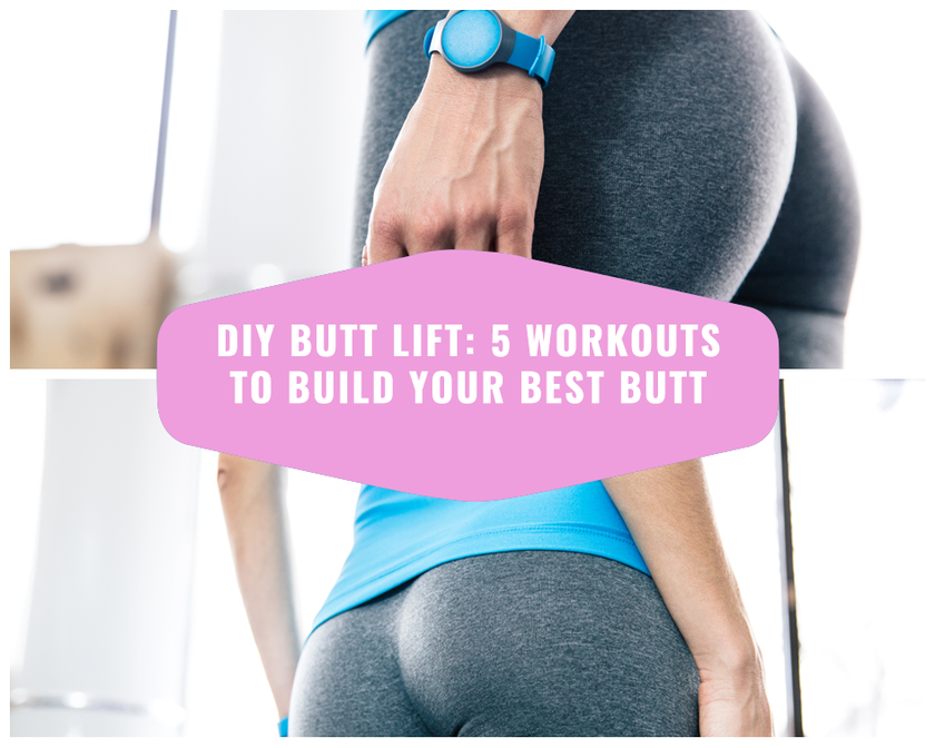 DIY Butt Lift: 5 Workouts to Build Your Best Butt – Sports Wholesale Supply