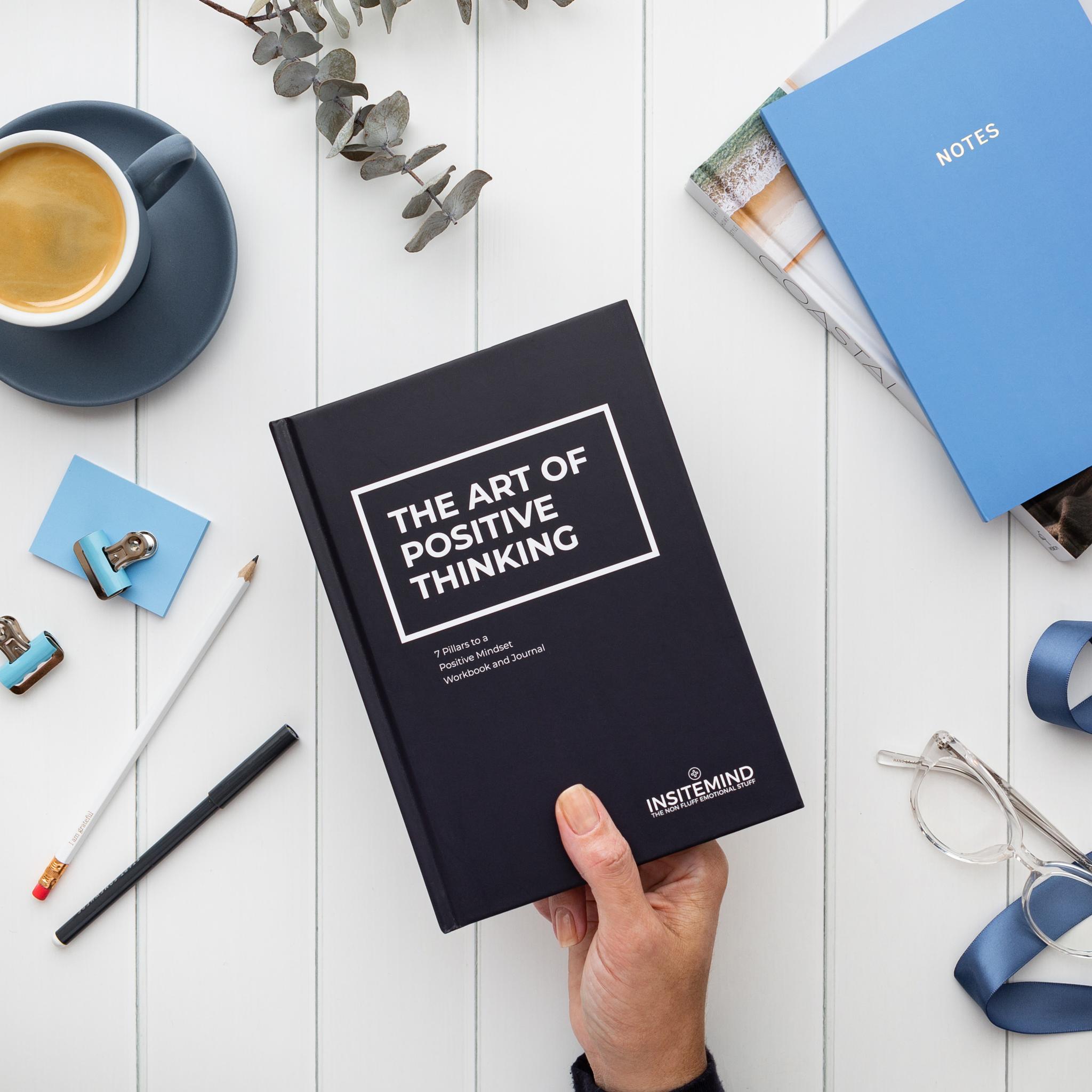 The ART of Positive Thinking - 4 WEEK COURSE – INSITE MIND