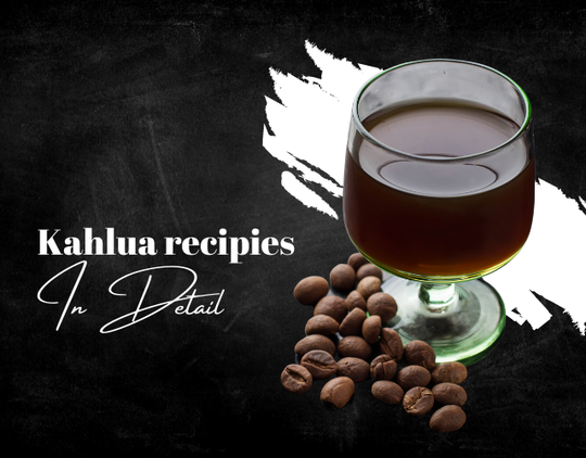 What is Kahlua: A Guide to the World's Most Famous Coffee Liqueur ...