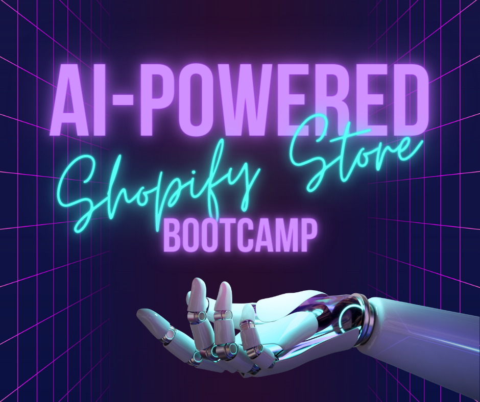 Merchant Mastery's 5-Day AI-Powered Shopify Store Bootcamp