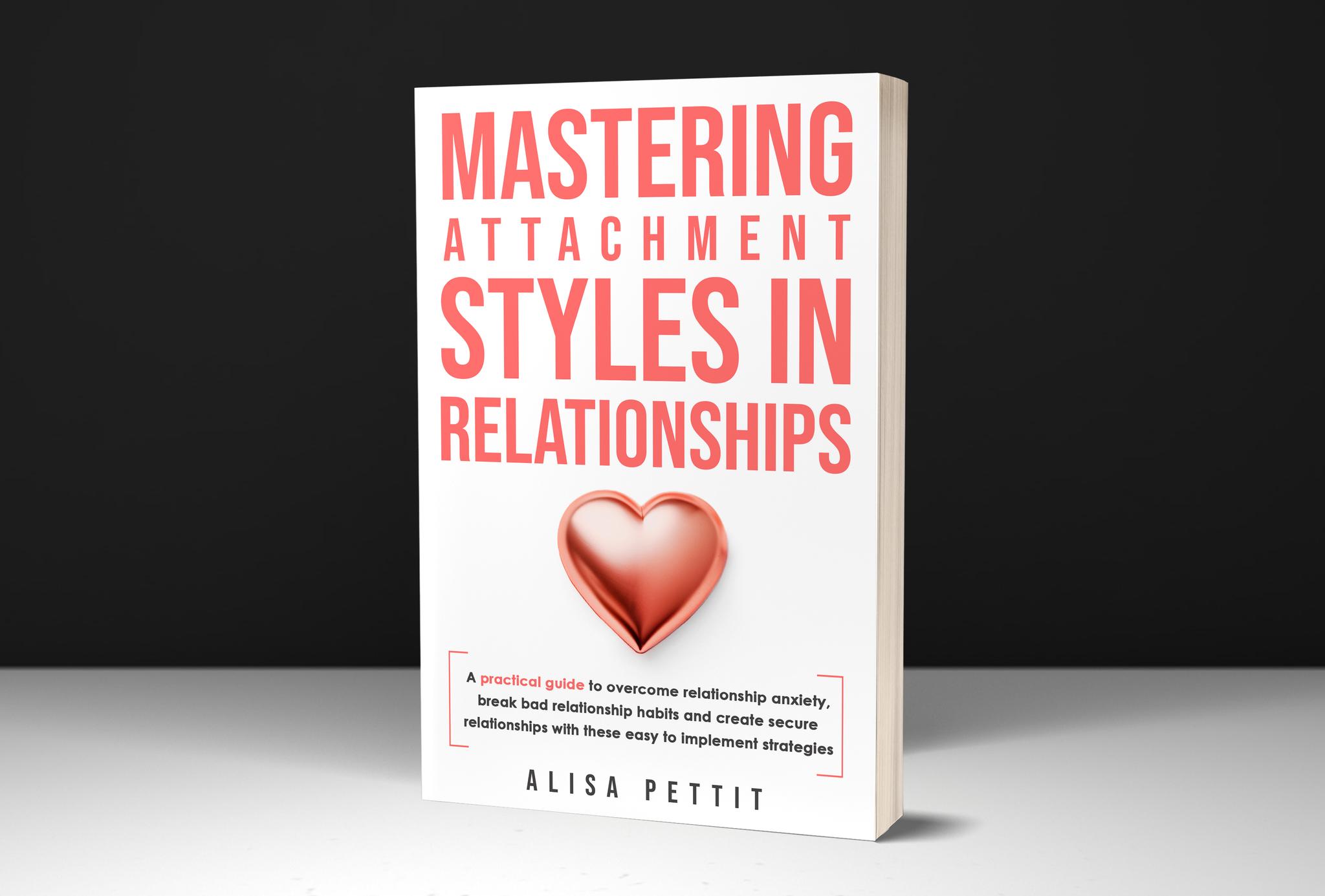 Mastering Attachment Styles in Relationships – INSITE MIND