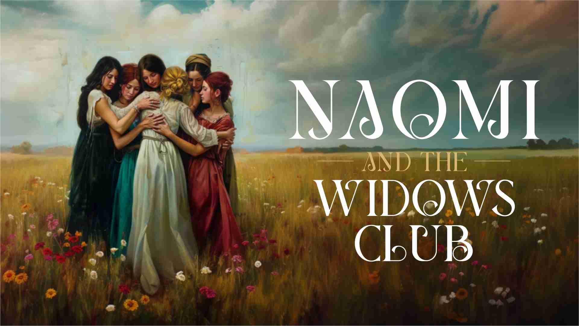 Naomi and the Widows Club | Naomi Rhode & Kim Harms