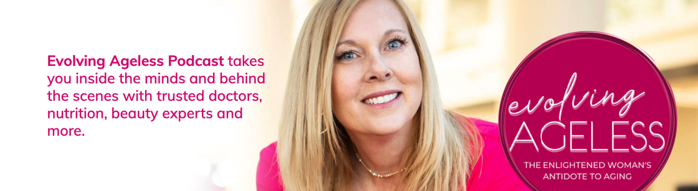 Evolving Ageless Podcast