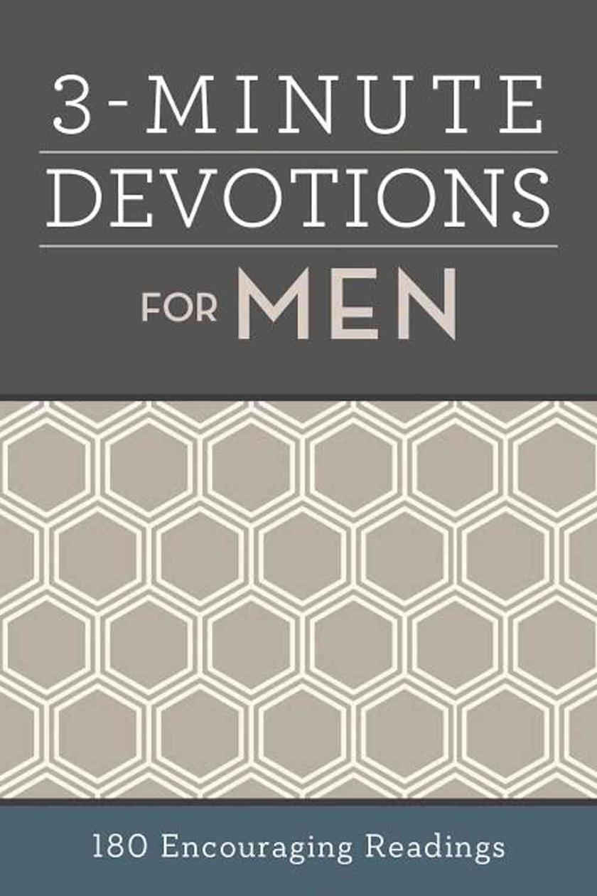 Christian Devotions for Men: The Top 14 Devotions For Men of Faith