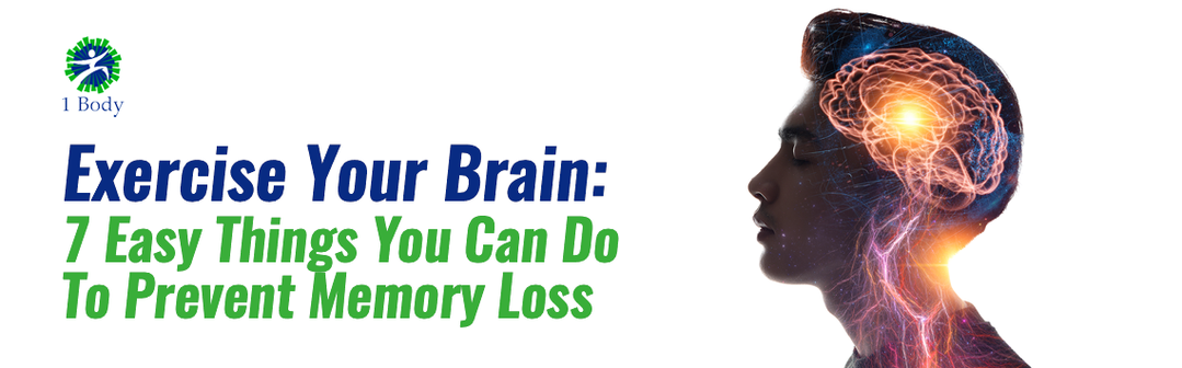 Exercise Your Brain: 7 Easy Things You Can Do To Prevent Memory Loss ...