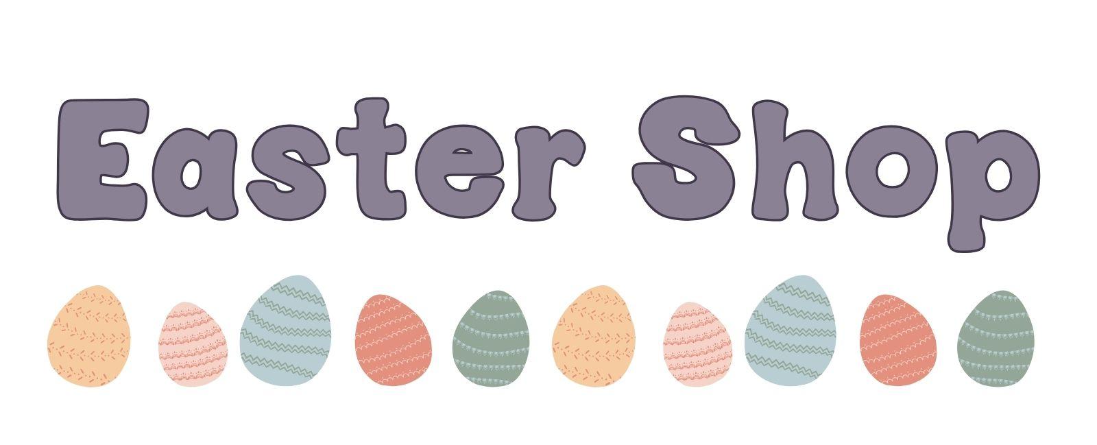 Easter Shop