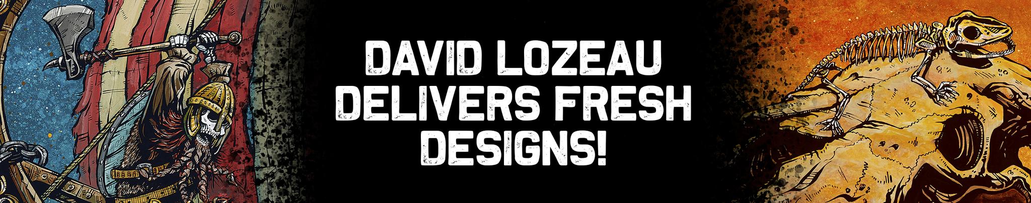 New David Lozeau Designs
