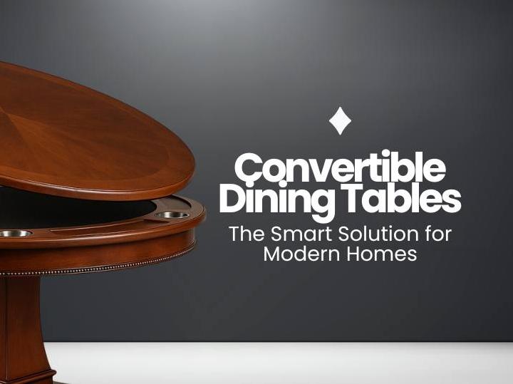Convertible Dining Tables for Every Home
