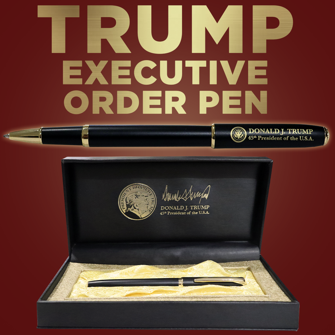 Trump 2024 -"Executive Pen"