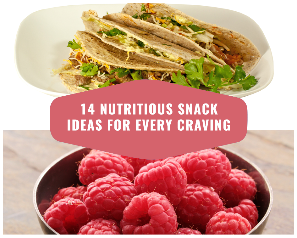 12 Nutritious Snack Ideas for Every Craving