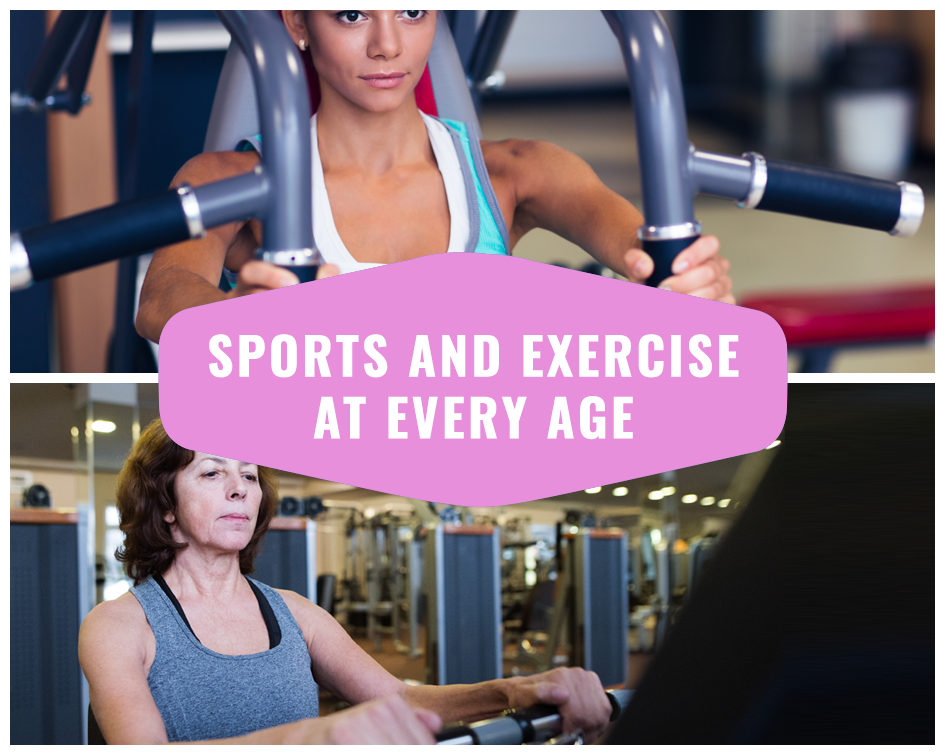 Sports and Exercise at Every Age