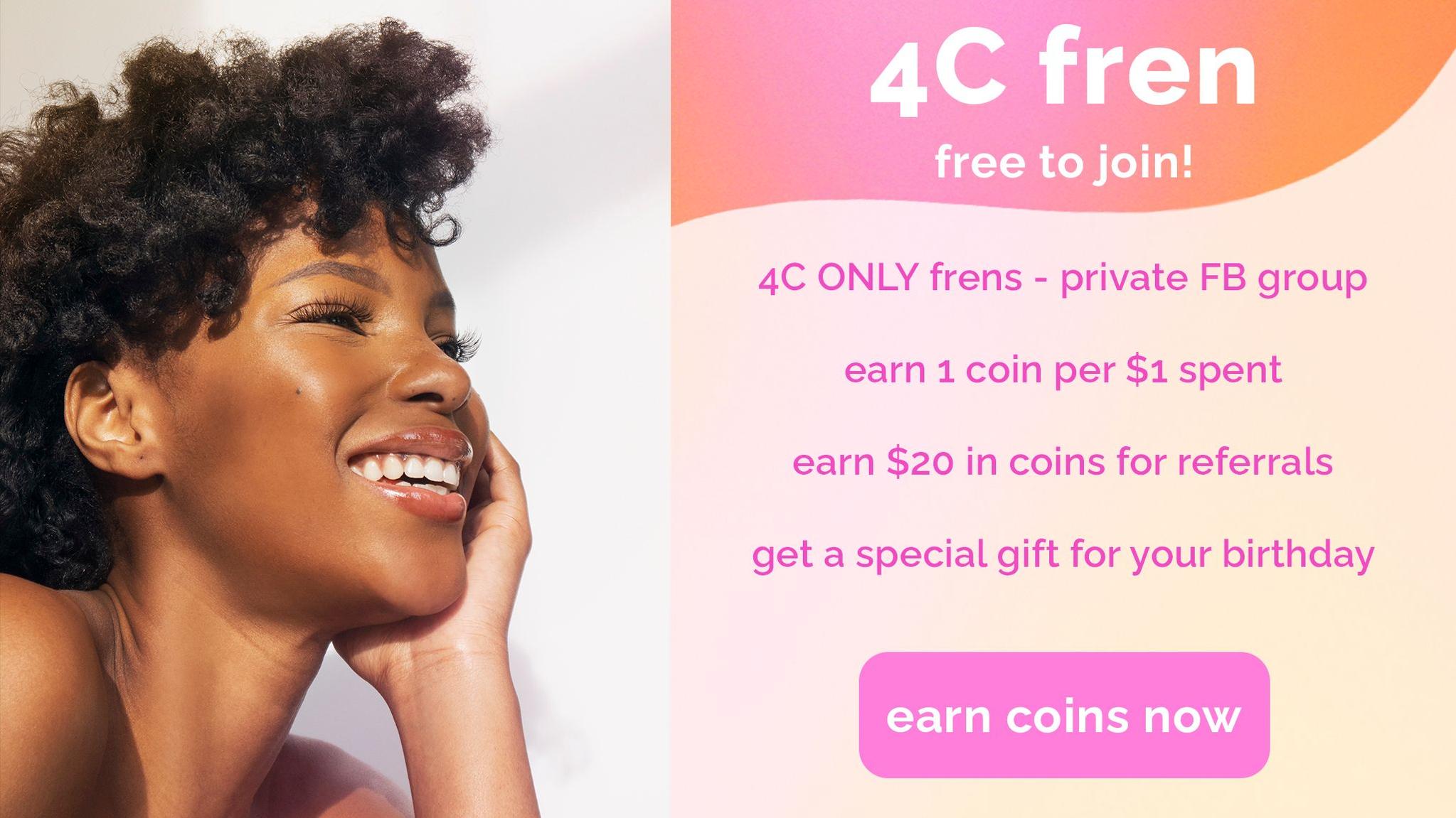 4C ONLY Rewards Program