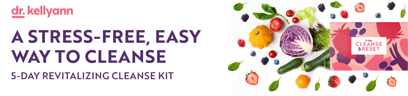 5 Day Cleanse And Reset | Best Reset Kit | Dr. Kellyann