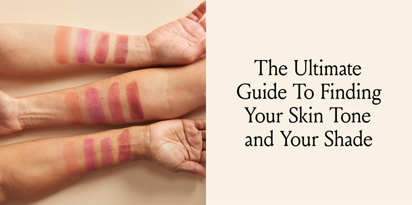 The Ultimate Guide To Finding Your Skin Tone and Your Shade | BOOM ...
